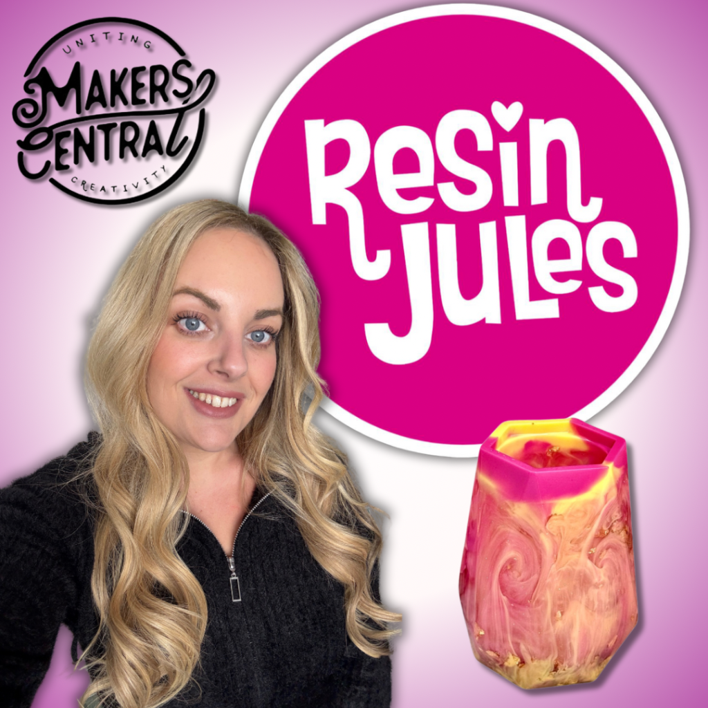 Resin Jules - Makers Central